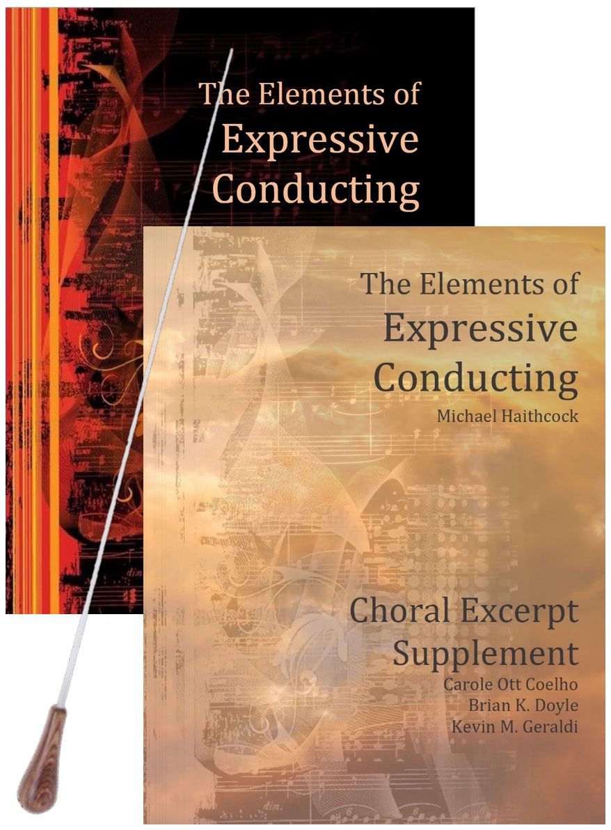 Elements of Expressive Conducting + Choral Supplement + Conducting ...