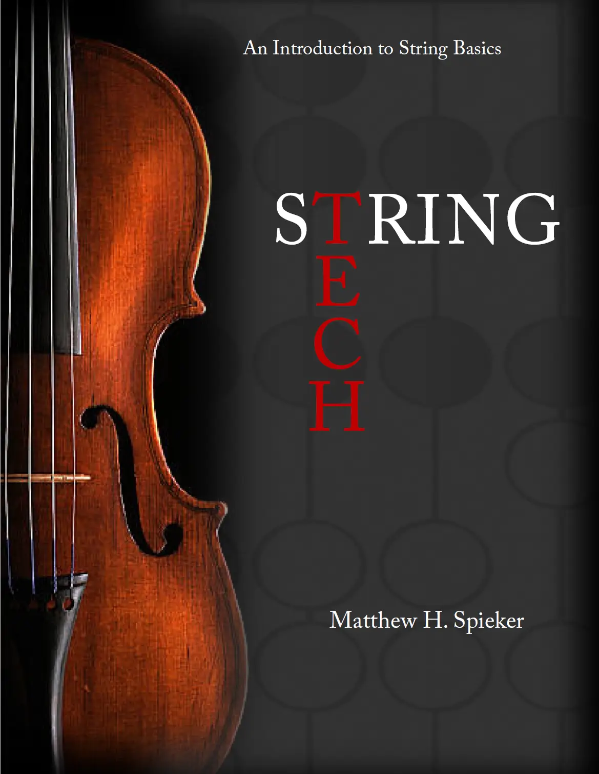 String Tech An Introduction To String Basics Conway Publications